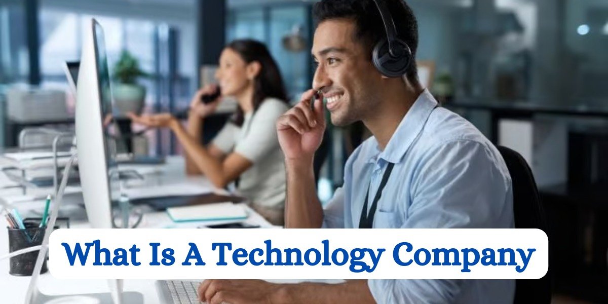 What Is A Technology Company